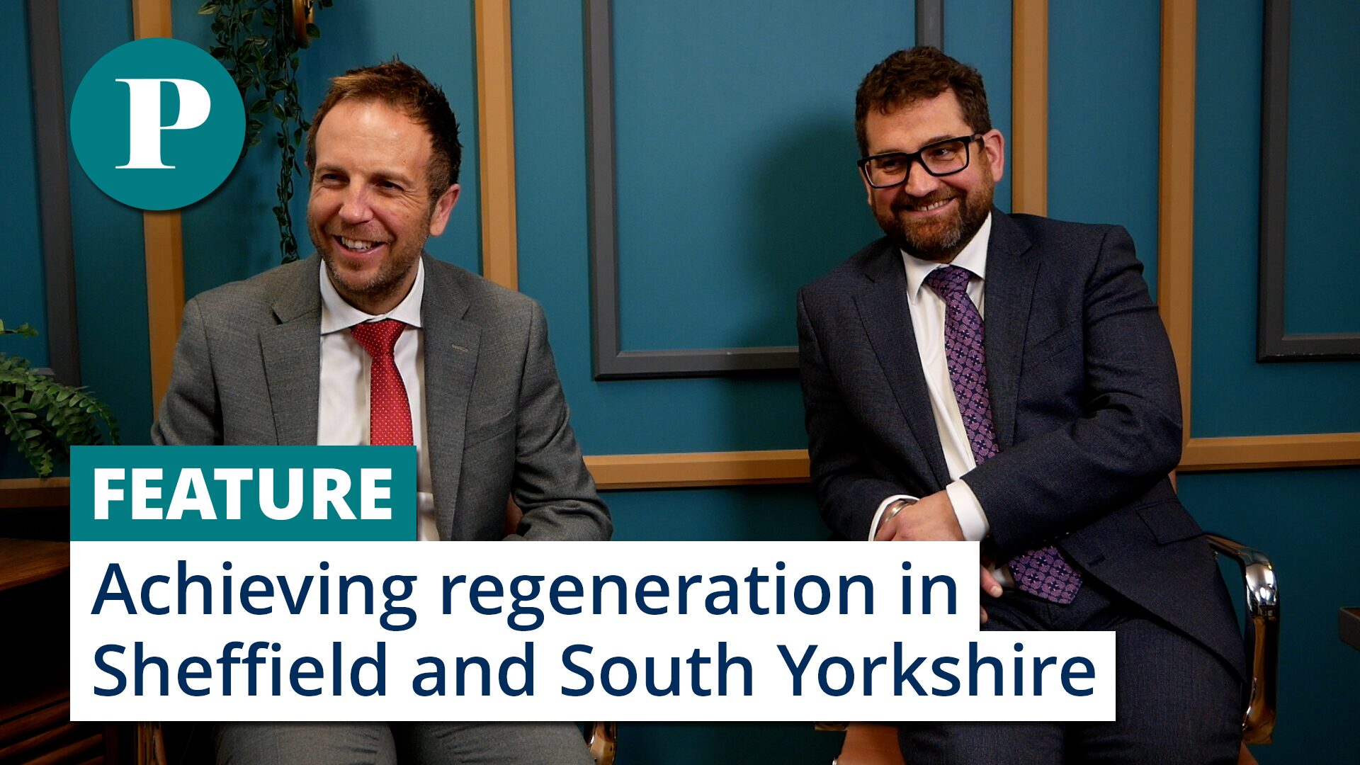 VIDEO | Achieving regeneration in Sheffield and South Yorkshire - Place ...